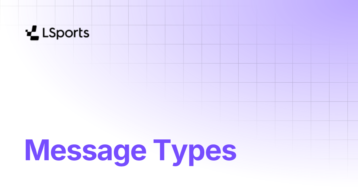 Message Types | LSports